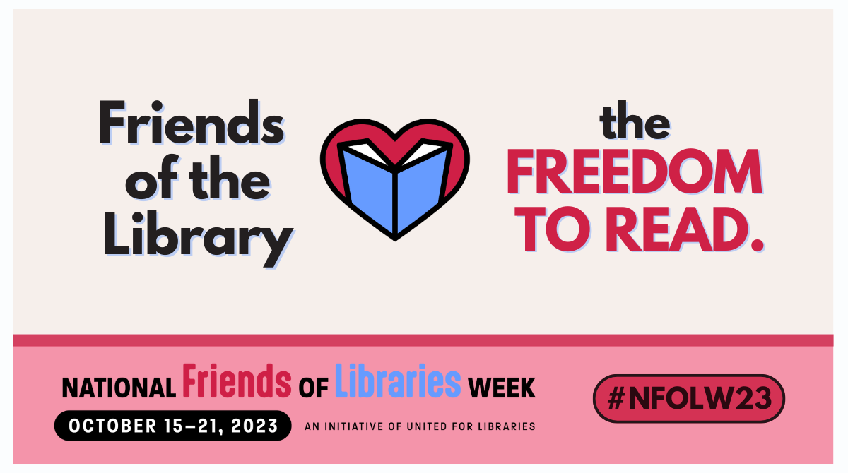 Friends of the Library & the Freedom to Read - Unite Against Book Bans