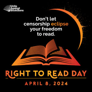 Right to Read Day - Unite Against Book Bans